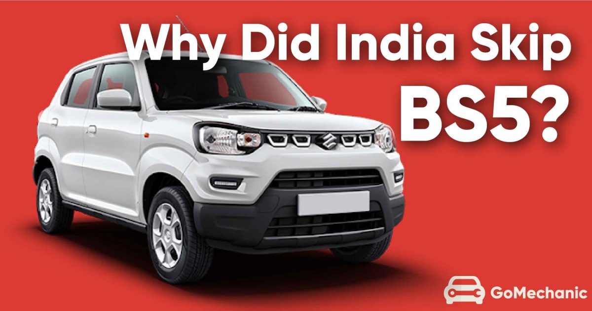 Why did India skip BS5? Was BS6 implementation really necessary?