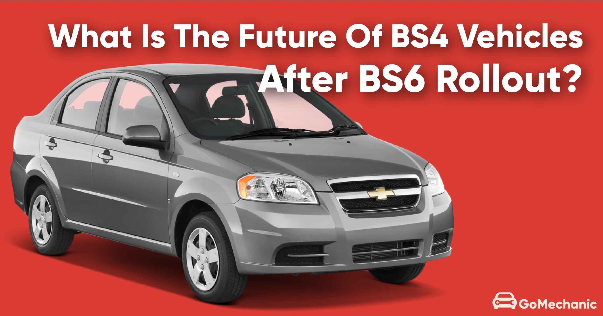What will happen to BS4 vehicles after BS6 Rollout?