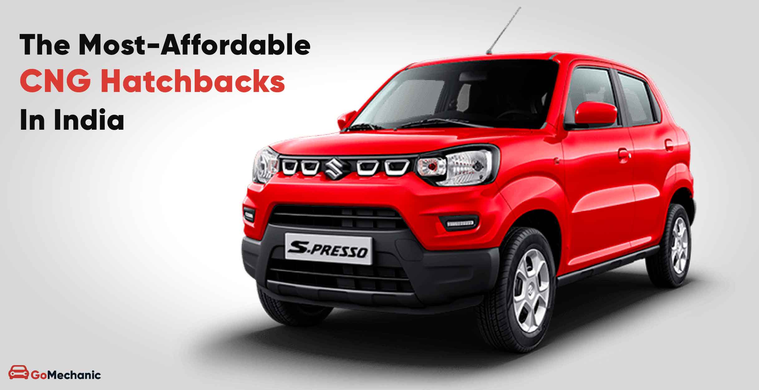 Cheapest CNG Hatchbacks in India | From Alto to Santro