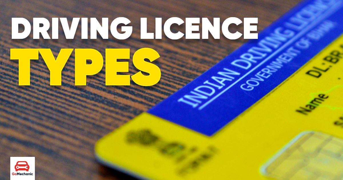 Types of Driving Licence in India