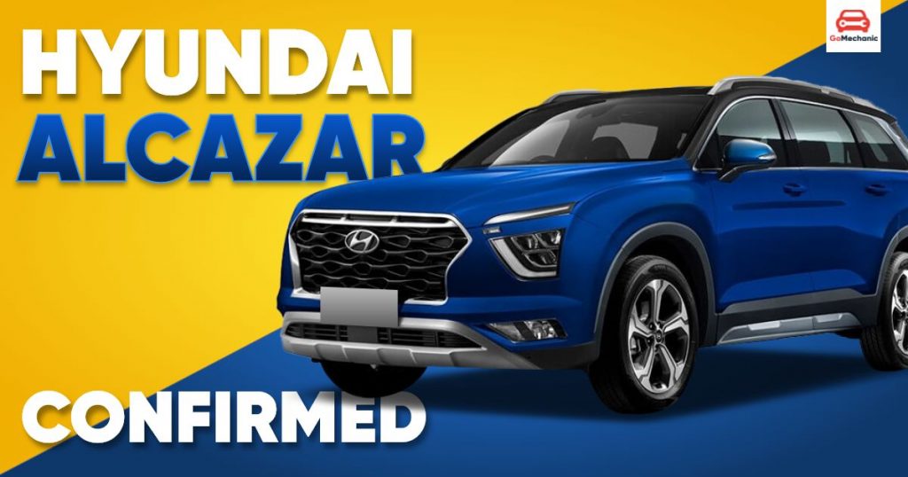10 Most Googled Questions On The Upcoming Hyundai Alcazar