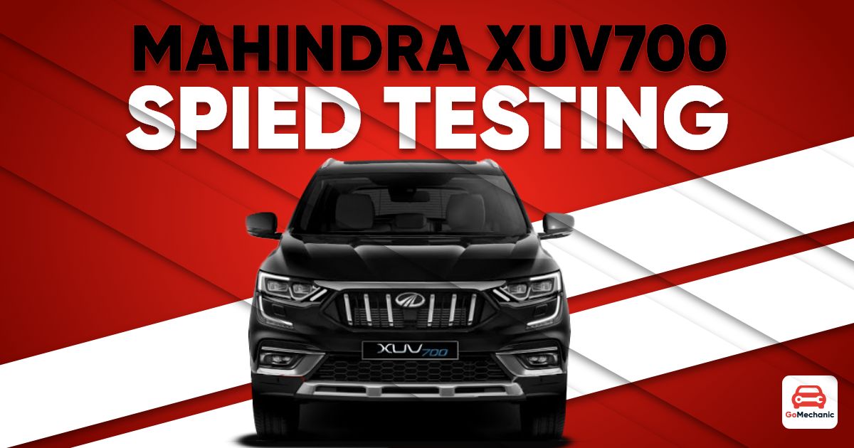 Mahindra XUV700 Spied Testing with Diesel Powertrain?