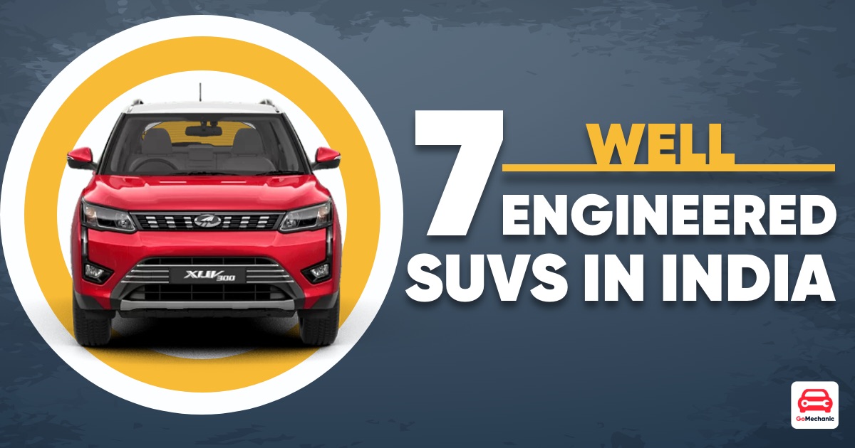 7 Well Engineered SUVs You Can Buy