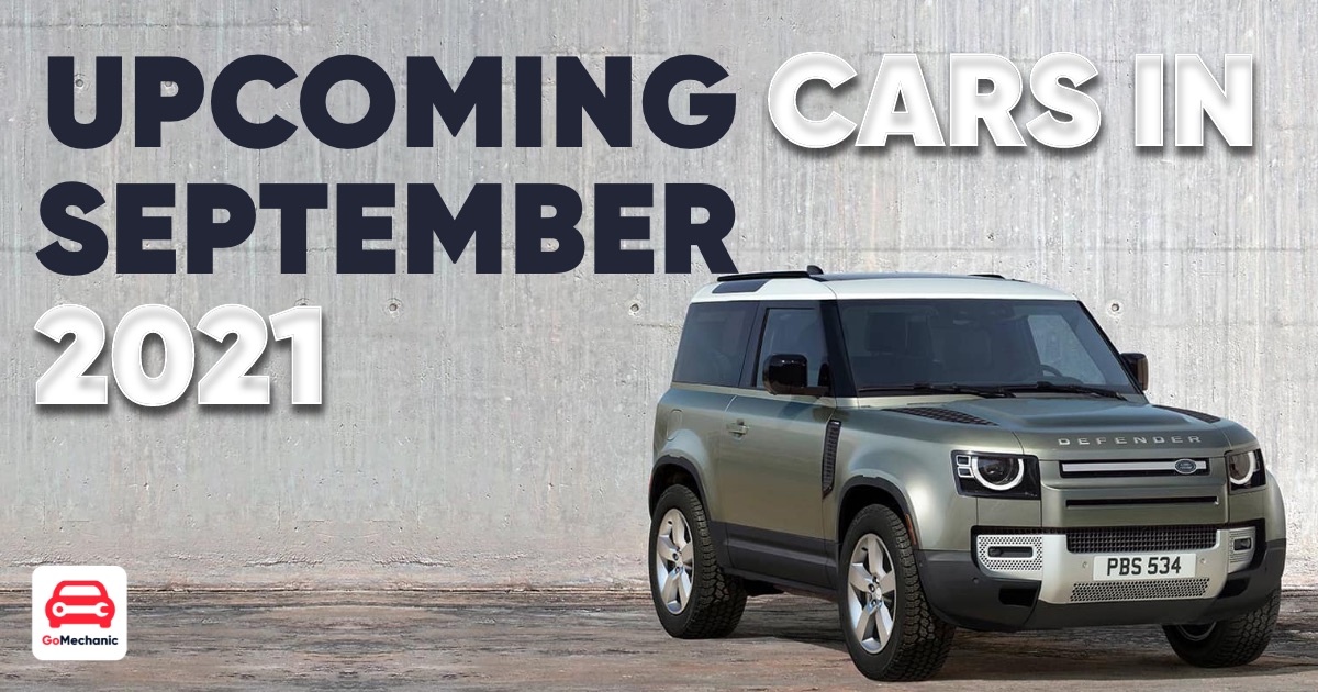 7 Upcoming Vehicles Slated To Debut in September 2021