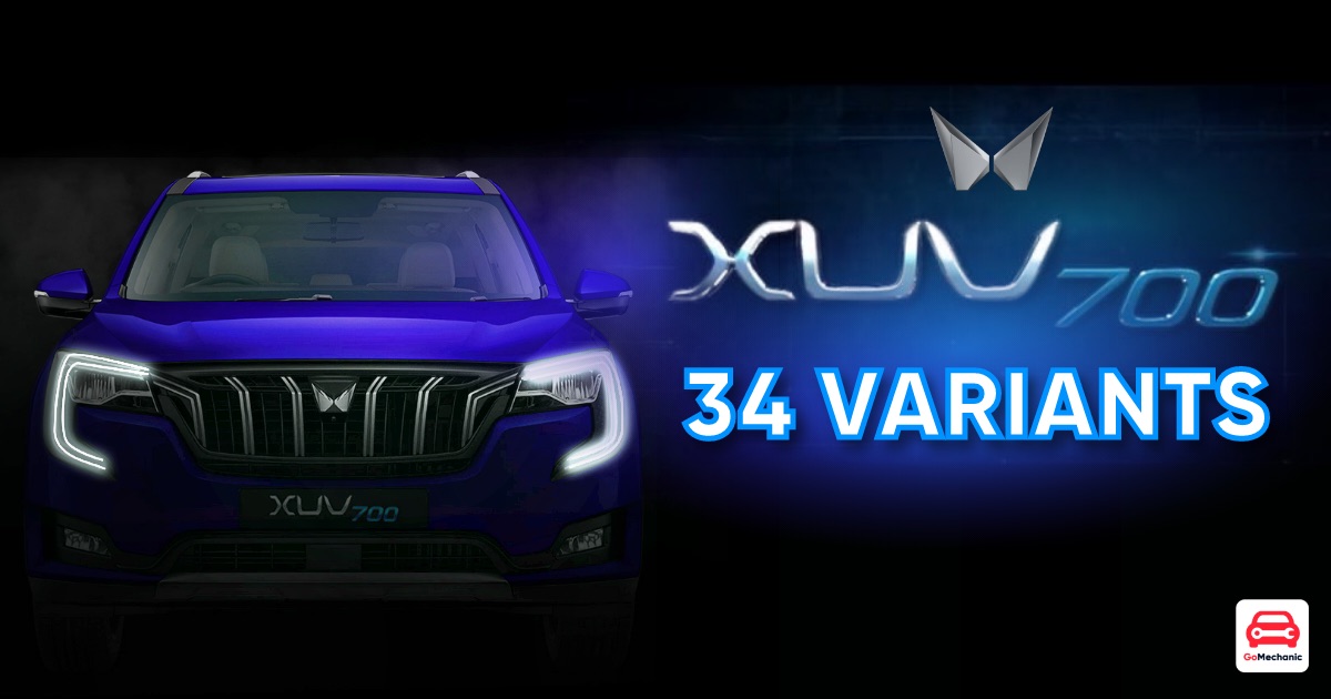 Mahindra XUV700 Variants Explained