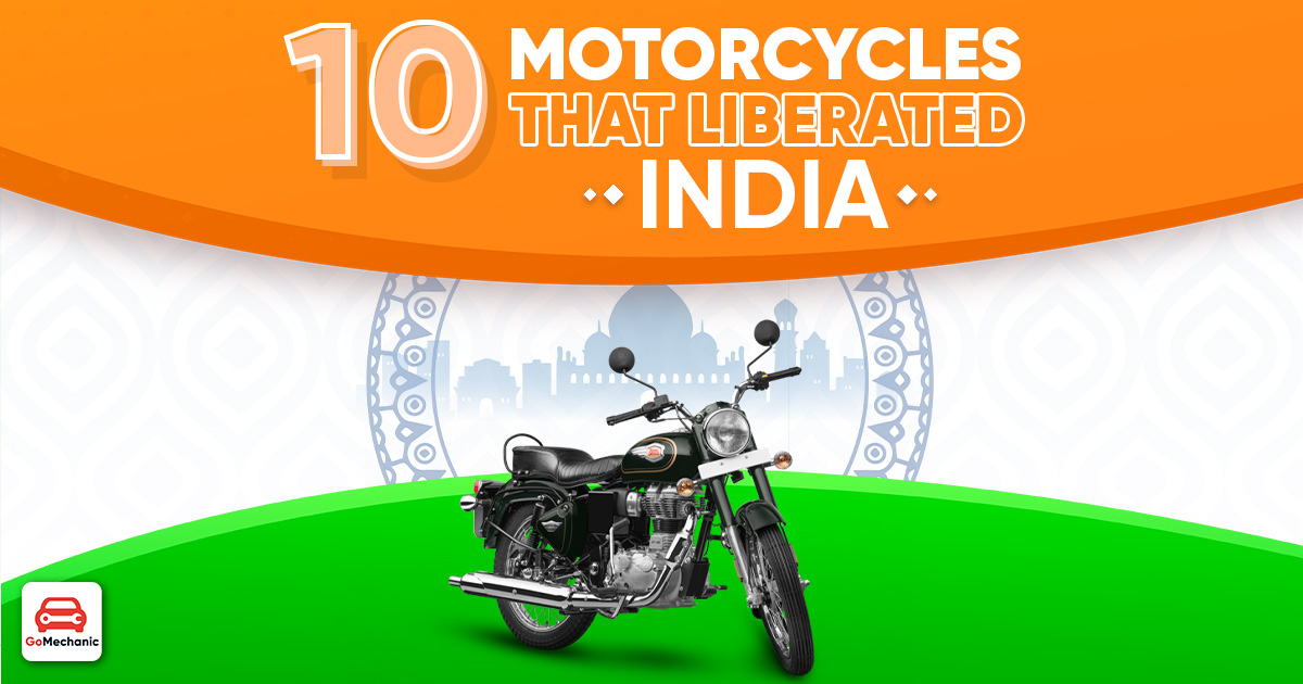 11 Great Motorcycles That Liberated India
