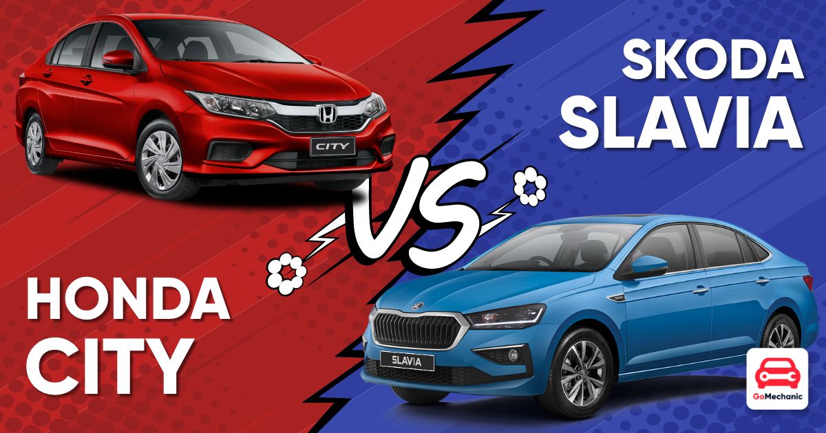 Honda City VS Skoda Slavia- Should The City Be Scared?