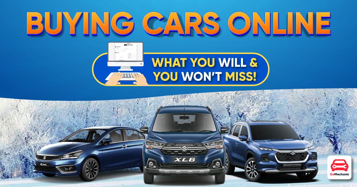 Buying Cars Online - What You Will And What You Won't Miss!