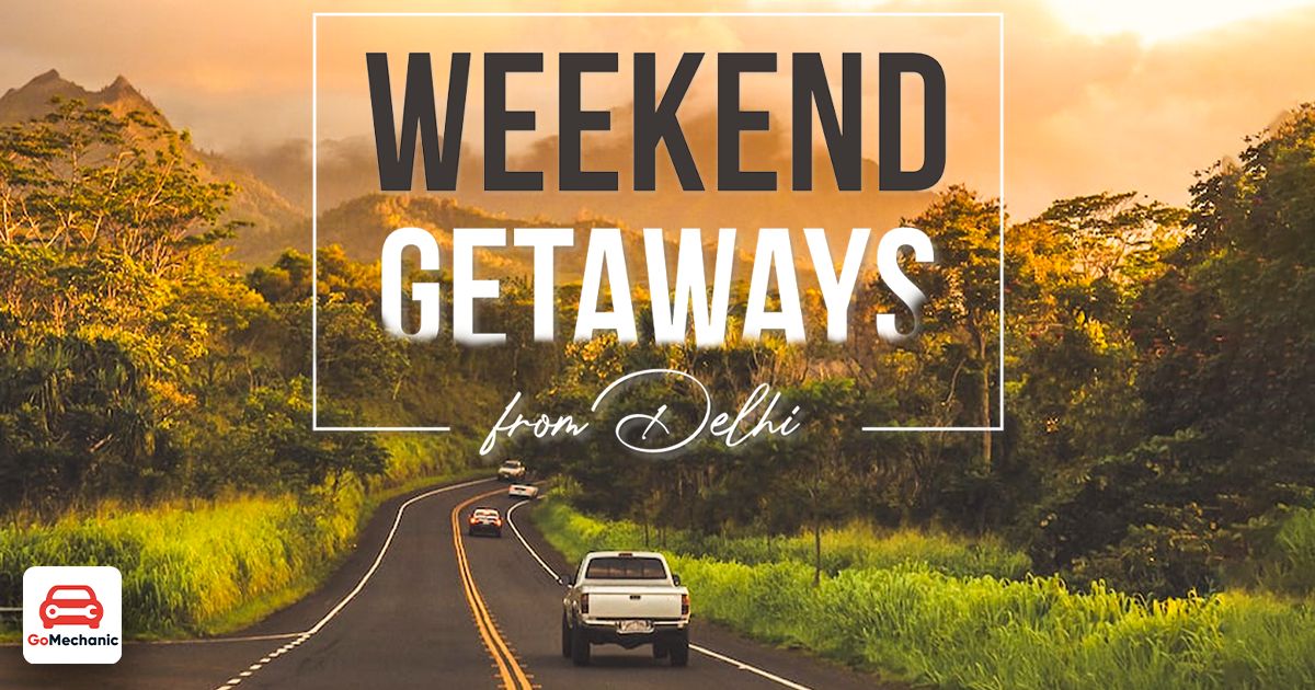 Delhi Road Trip Ideas for the weekend!