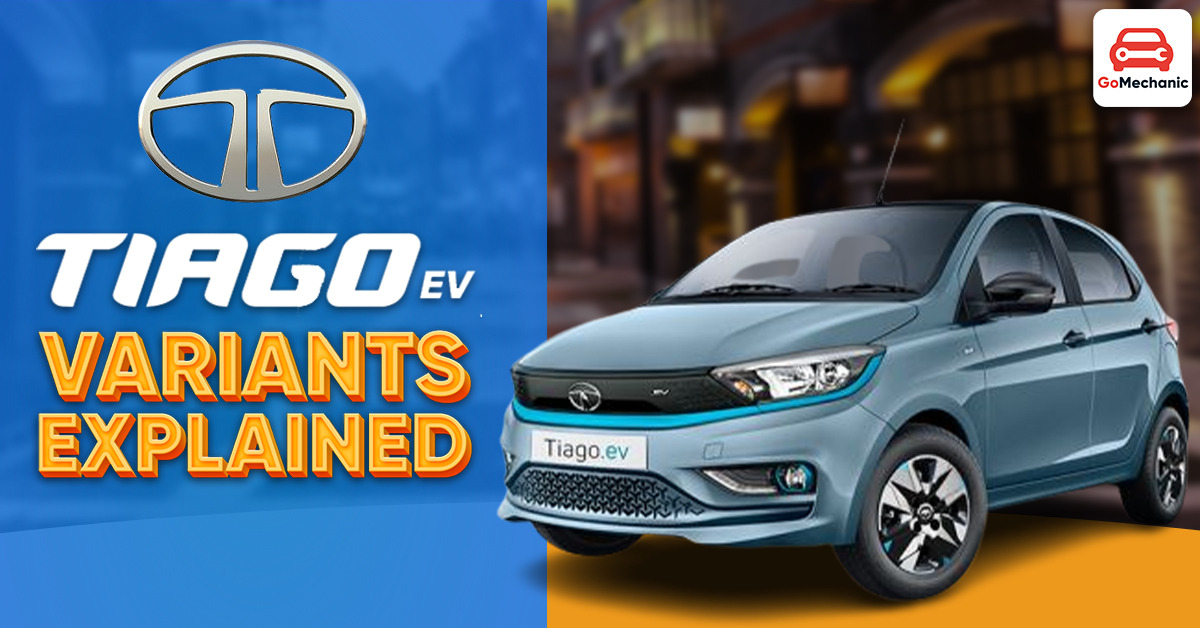 Tata Tiago EV Variants Explained!