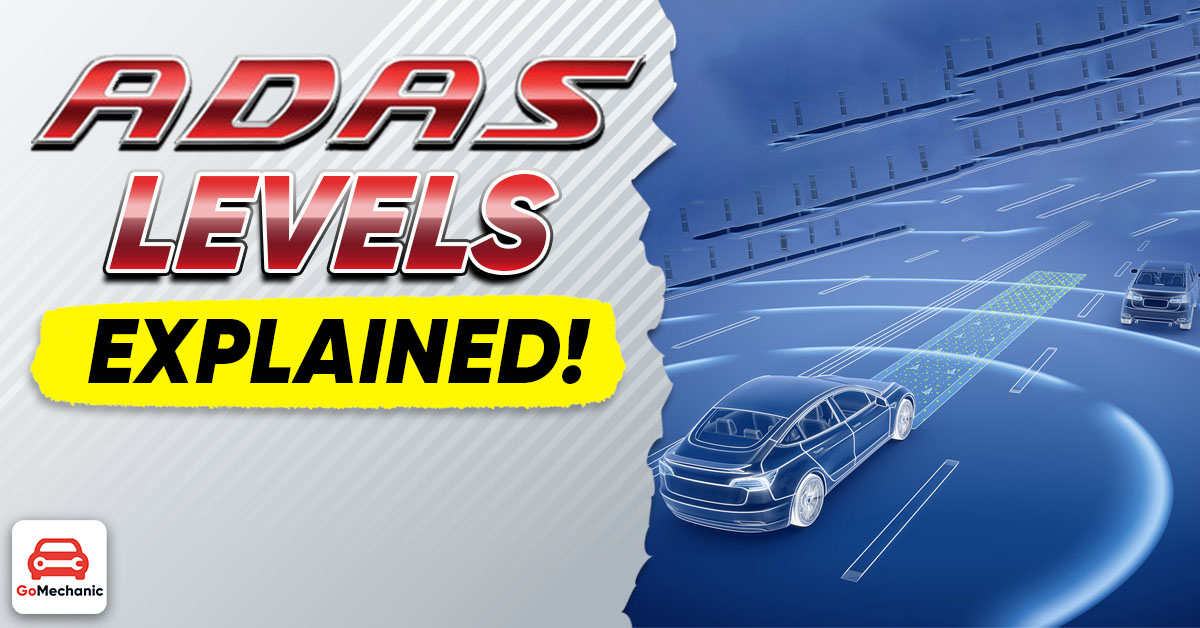 ADAS Levels Explained | Smart, Smarter, Smartest