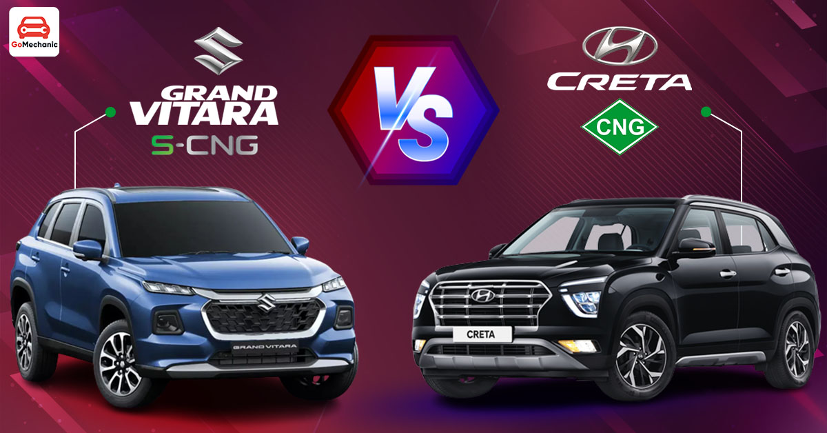 Maruti Grand Vitara CNG VS Creta CNG | Great Things Cooking?