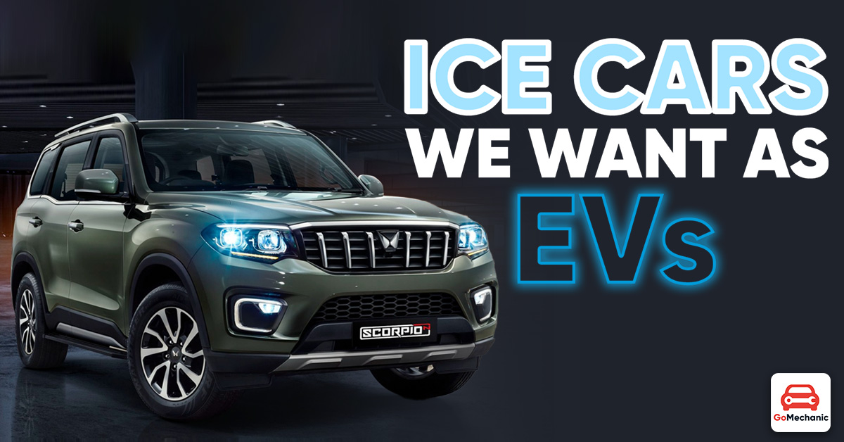 5 ICE Cars We Want To Launch As EVs!