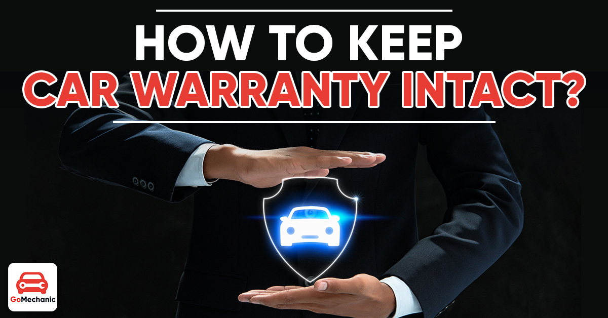 Here's How You Can Keep A Car Warranty Intact!