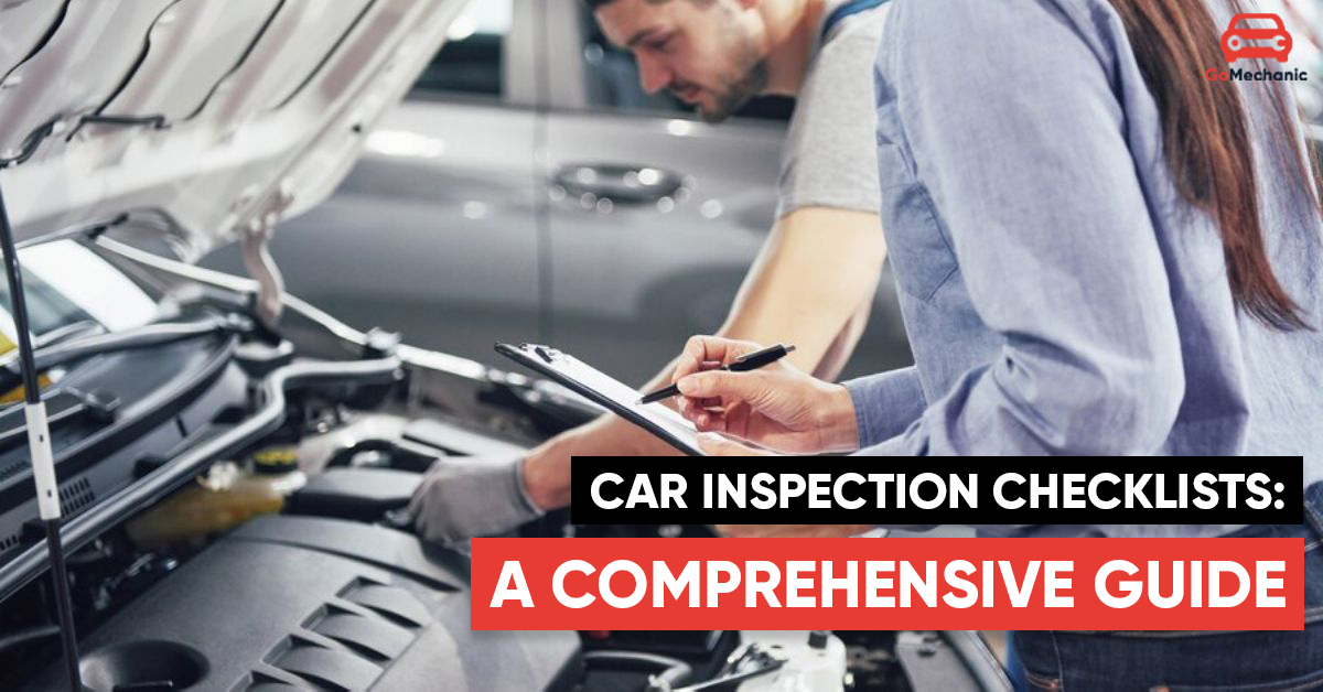 Complete Vehicle Inspection Checklist: Safety & Reliability