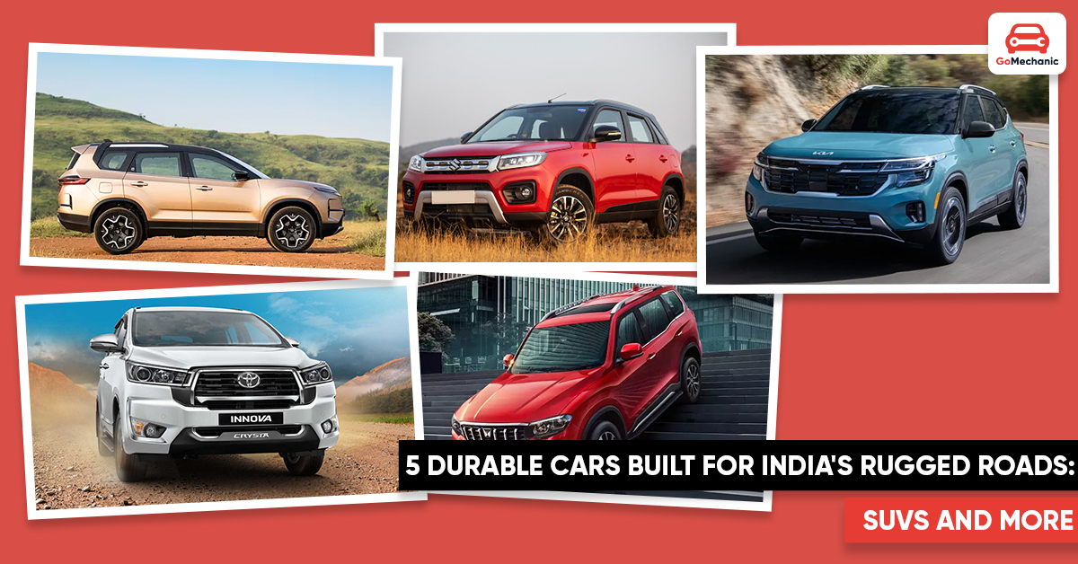 5 Durable Cars built for India's Rugged Roads: SUVs and More