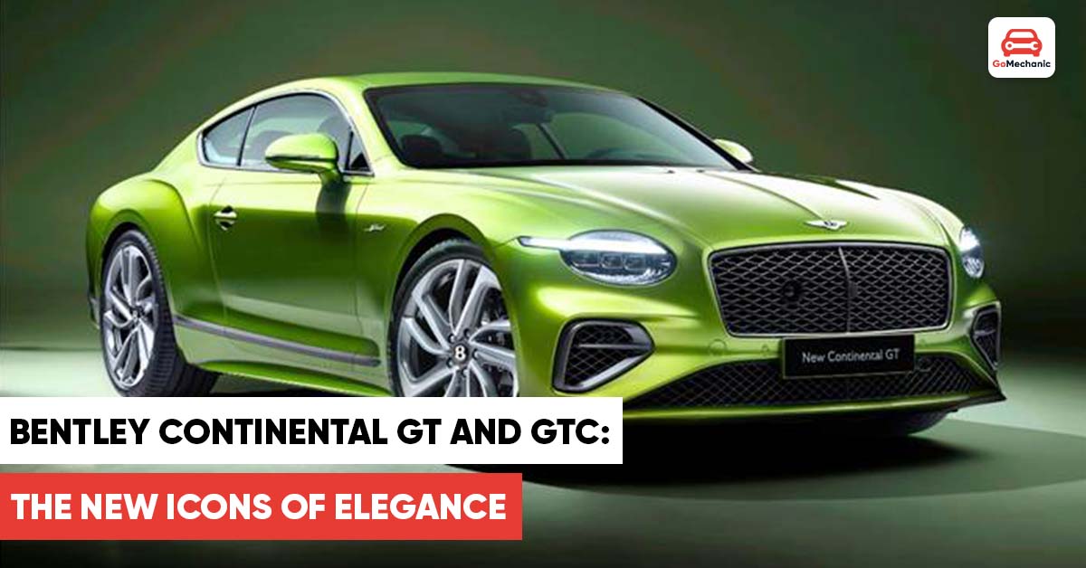 Bentley Unveils New Continental GT and GTC: Icons of Elegance