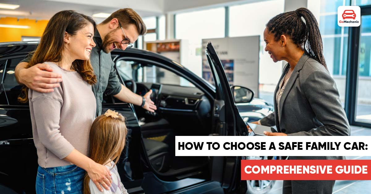 How to Choose a Safe Family Car: Comprehensive Guide