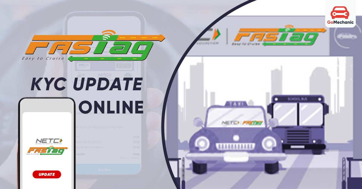 FASTag KYC Update Online: Complete Process & Steps Inside