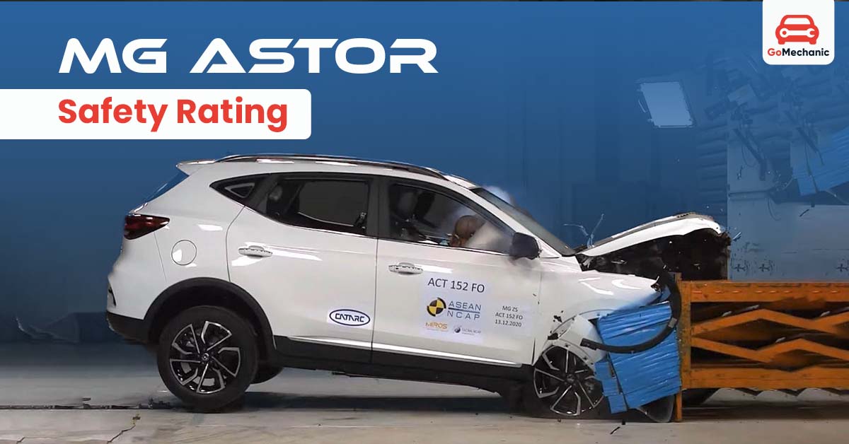 MG Astor Safety Rating: Features & Real-World Value