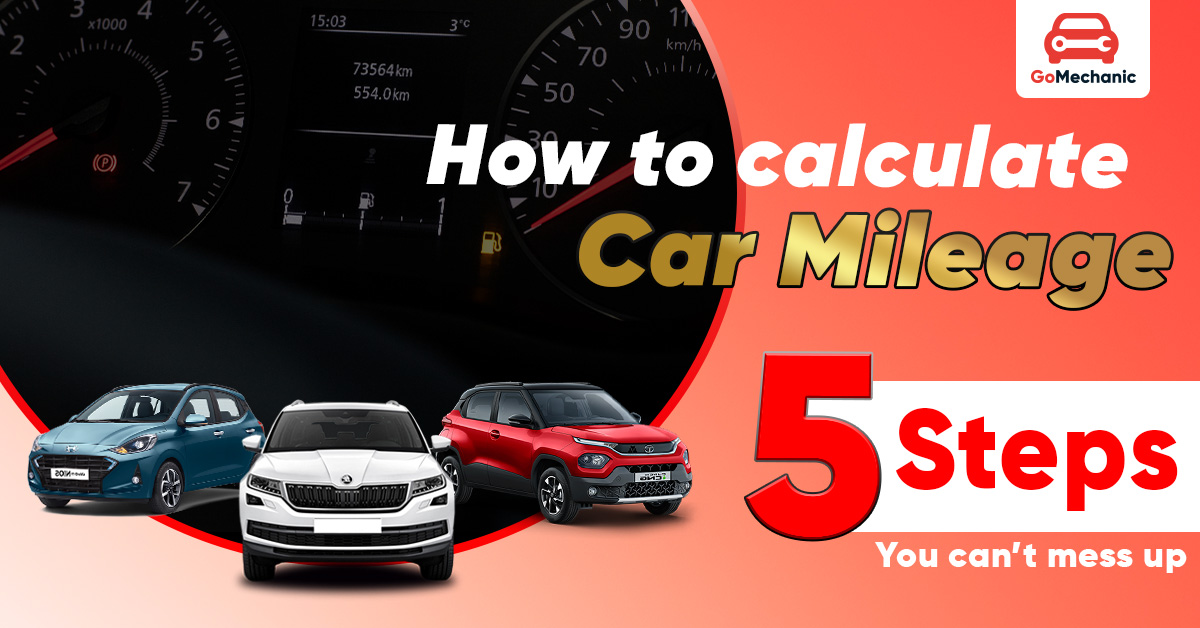 How to Calculate Car Mileage: Easy 5-Step Guide