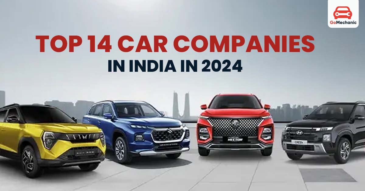 Top 14 Car Companies in India (2024): Leading Car Brands