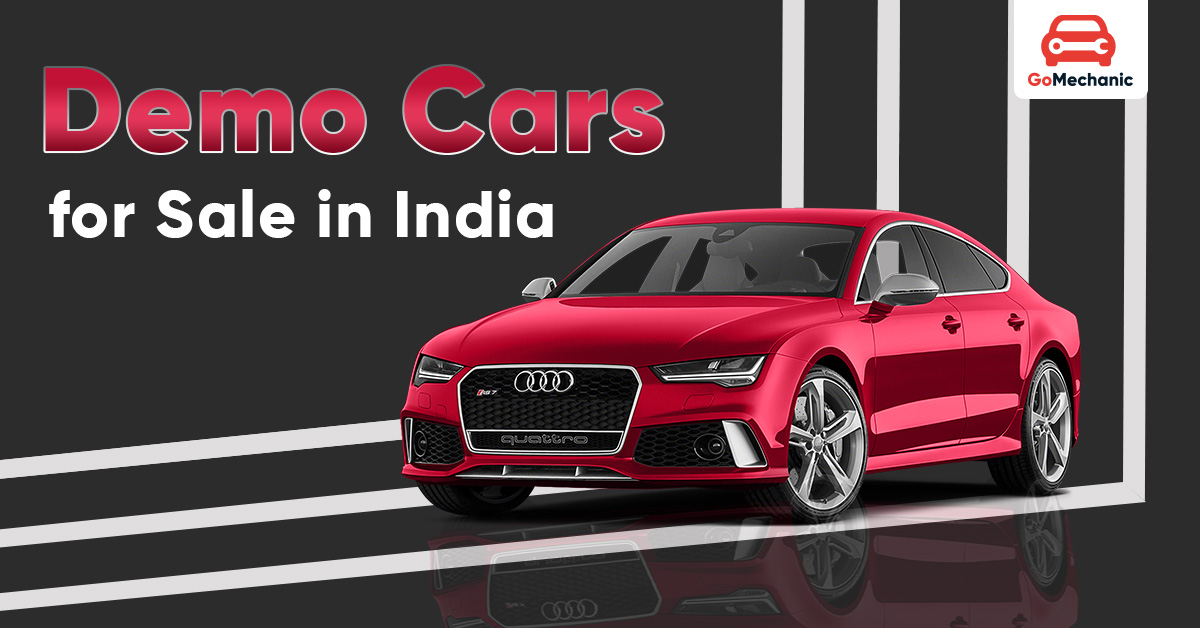 Demo Cars for Sale in India: Affordable Luxury