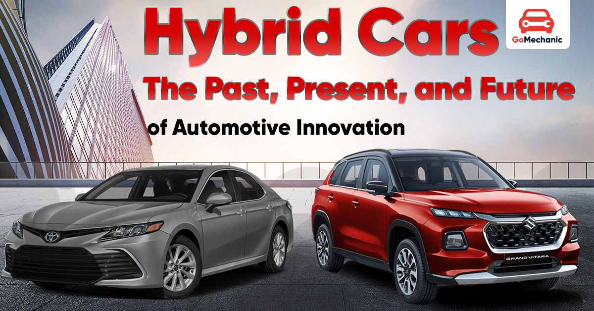 Hybrid Cars: Past, Present, and Future of Innovation