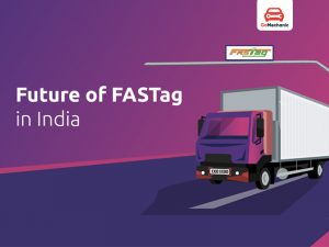 What is FASTag? Benefits, uses and how to get one.