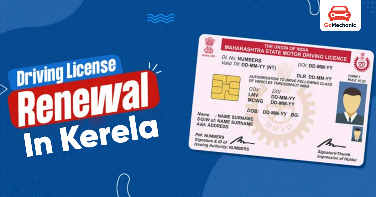 Driving Licence Renewal in Kerala - Simple, Quick, and Easy