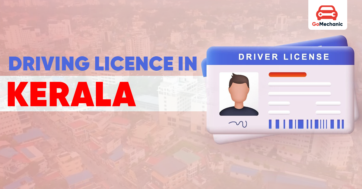 Driving Licence in Kerala: Process, Costs & Test Guide