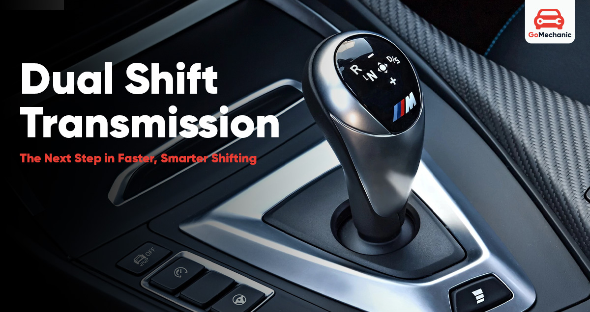 Dual Shift Transmission: How It Works & Is It Worth It?