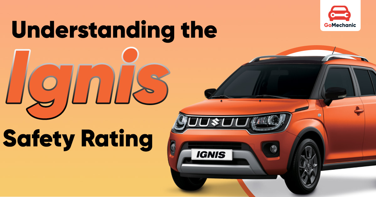 Maruti Suzuki Ignis Safety Rating 2025: A Detailed Overview