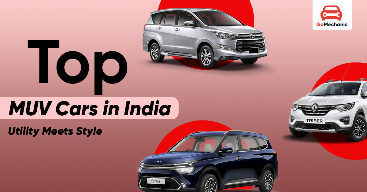 Top MUV Cars in India: Best & Efficient Options for 2025