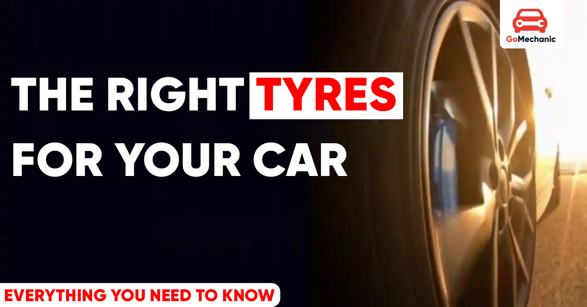 The Types Of Tyres for Your Car: Everything You Need to Know