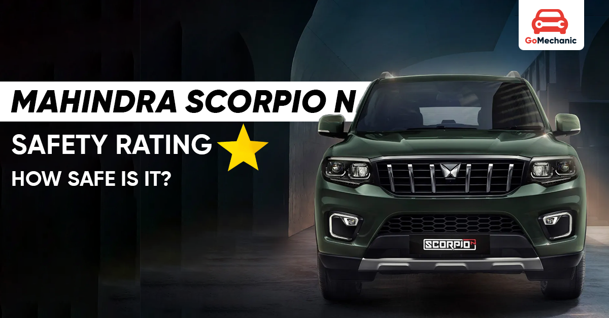 Mahindra Scorpio N Safety Rating by Global NCAP 2025