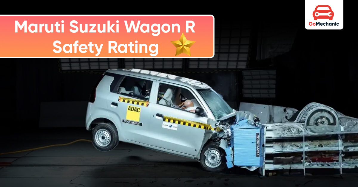 Maruti Suzuki Wagon R Safety Rating 2025 - GoMechanic