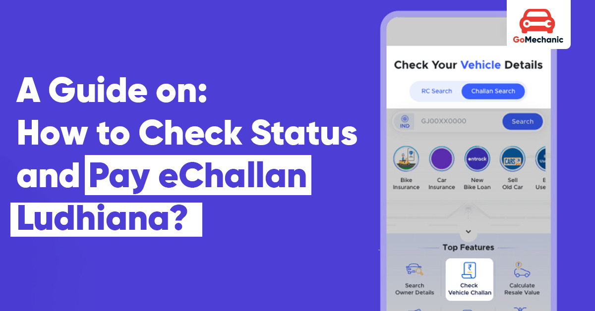 A Guide on: How to Check Status and Pay eChallan Ludhiana?