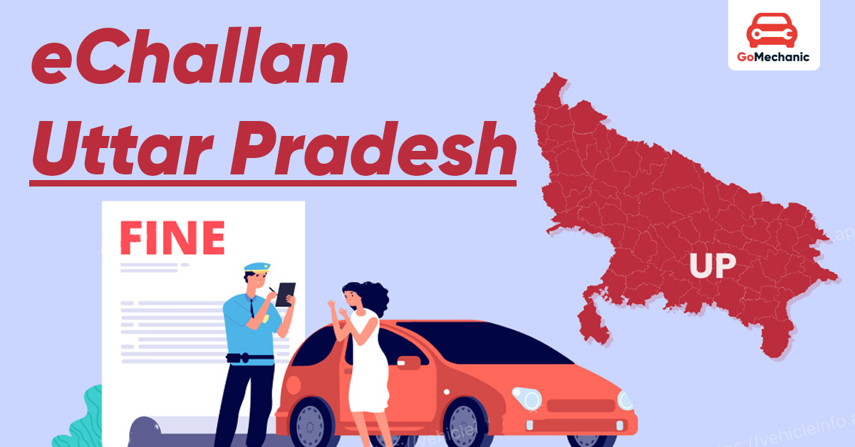 eChallan Uttar Pradesh: Check & Pay Your Challan Online