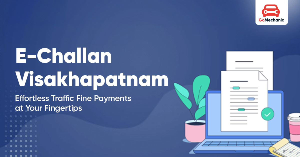 E-Challan Visakhapatnam: Fast & Easy Traffic Fine Payments