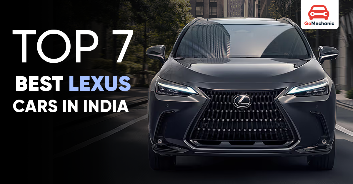 Top 7 Best Lexus Cars in India 2025: The Luxury You Want