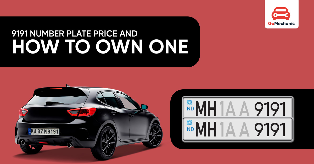 9191 Number Plate Price and How to Apply For It