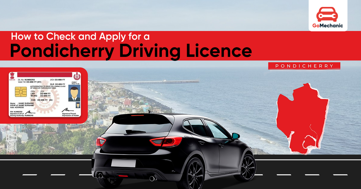 Pondicherry driving licence - How to Apply and Check Status