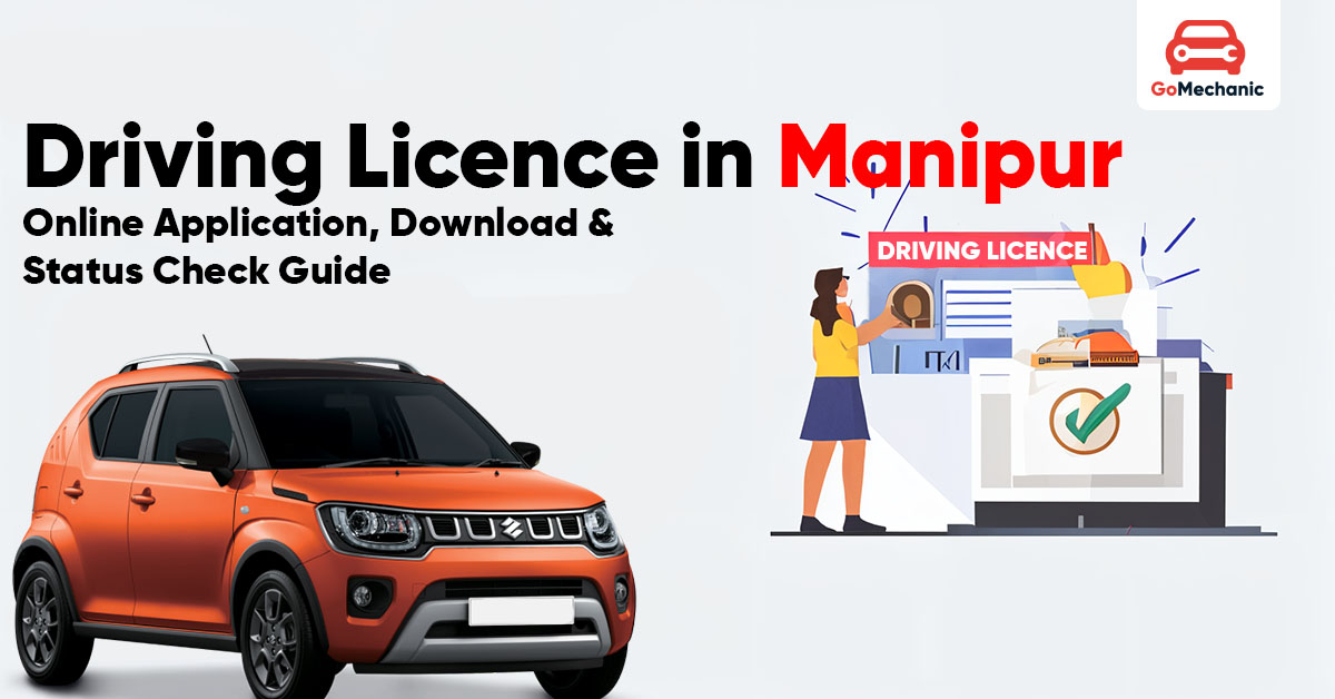 Driving Licence in Manipur – Apply, Renew & Download Online
