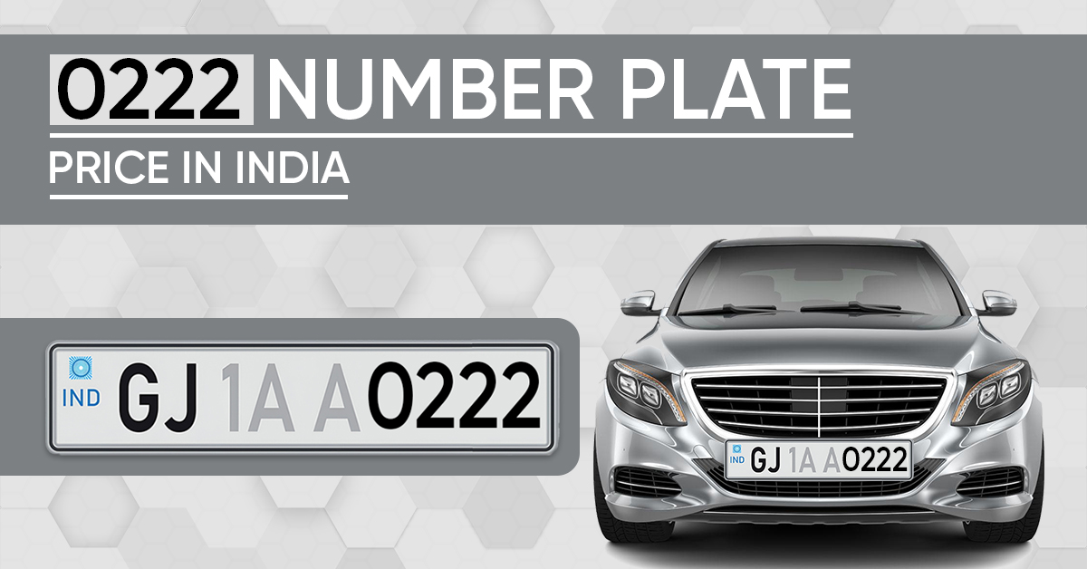 0222 Number Plate Price in India 2025 & Registration Process