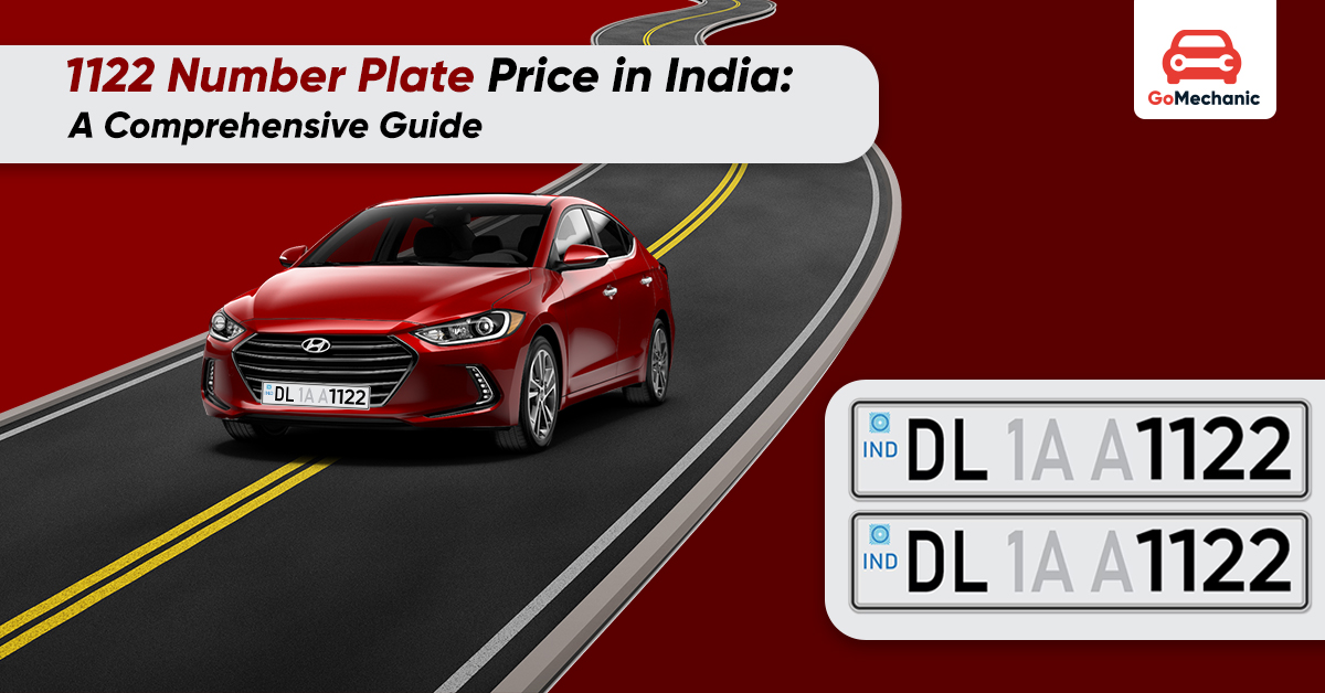 1122 Number Plate Price in India: Complete Guide for 2025