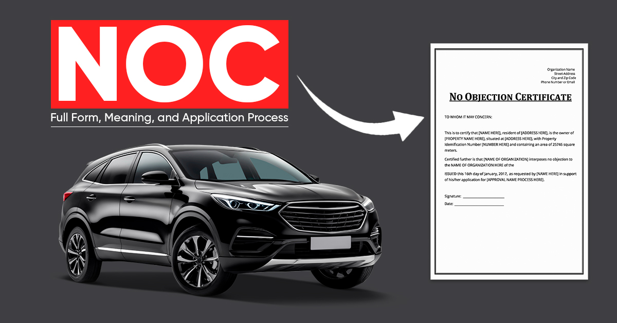 NOC Full Form for Vehicle: Meaning & Process 2025