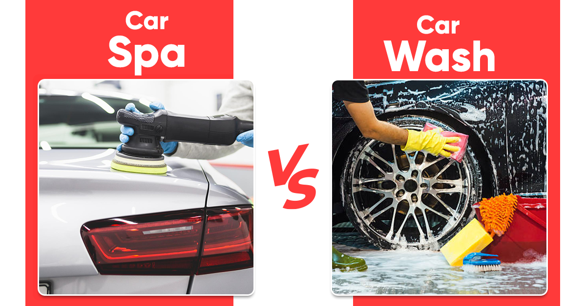 Car Wash vs Car Spa Difference,Benefits and Guide