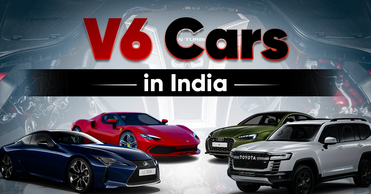 V6 Cars in India, Price, Mileage & Powerful Picks (2025)