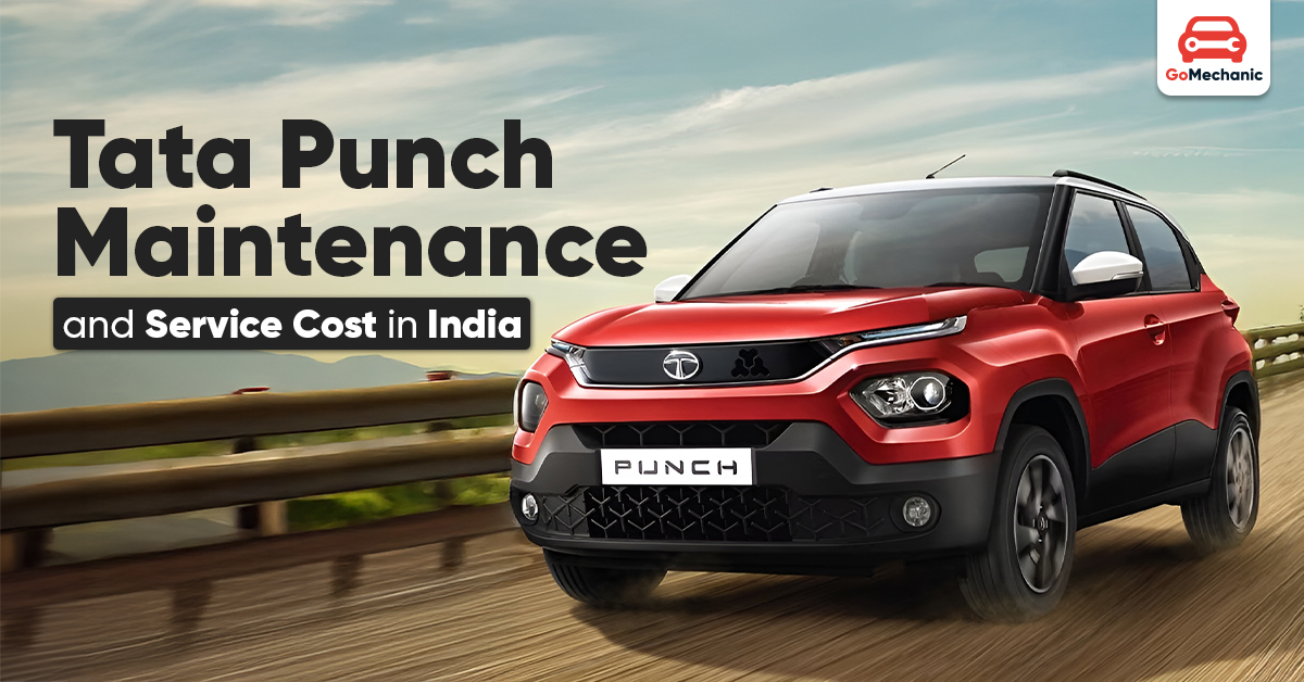 Tata Punch Maintenance and Service Cost in India